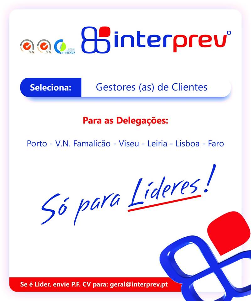 Interprev está a recrutar Gestores de Clientes em várias localidades